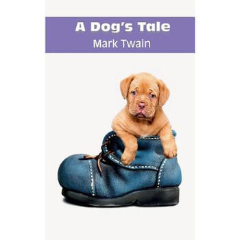A Dog's Tale