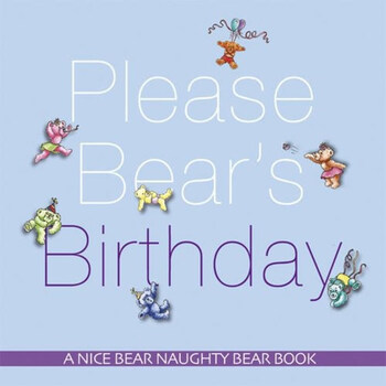 Please Bear’s Birthday: The Good Manners Bo