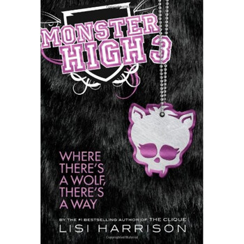 Monster High: Where There's a Wolf, Ther
