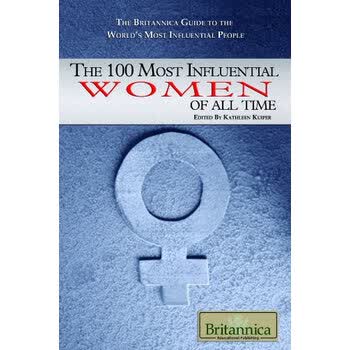【】The 100 Most Influential Women of All