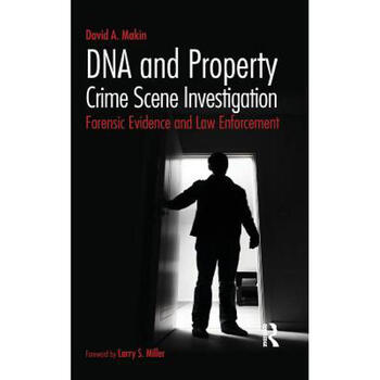 DNA and Property Crime Scene Investigation :...