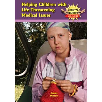【】Helping Children with Life-Threatening