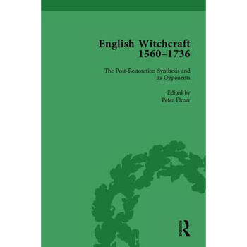 English Witchcraft, 1560-1736, Vol 4