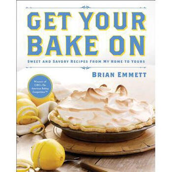 Get Your Bake on: Sweet and Savory Recipes f...