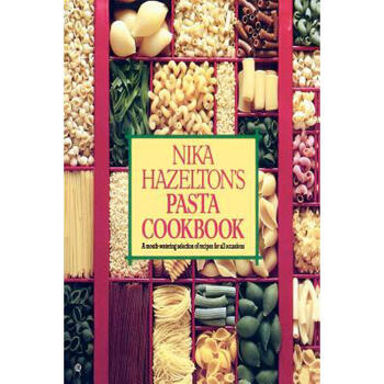 Nika Hazelton's Pasta Cookbook