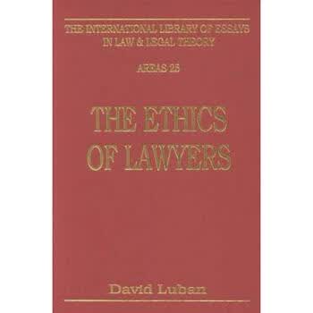 The Ethics of Lawyers