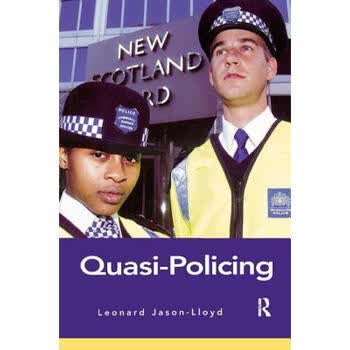 Quasi-Policing
