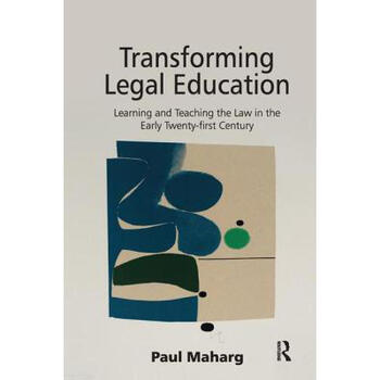 Transforming Legal Education: Learning and T...