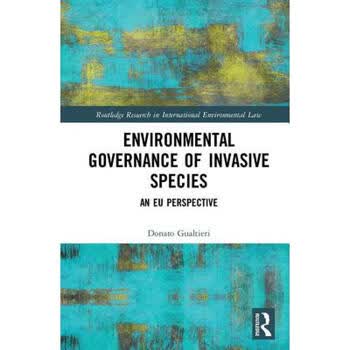 Environmental Governance of Invasive Species...