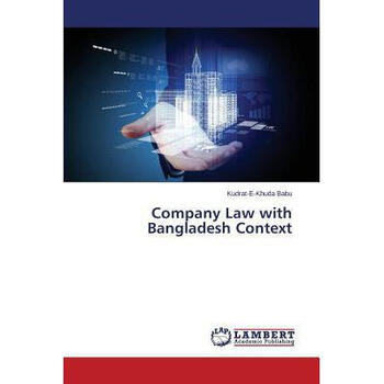 Company Law with Bangladesh Context