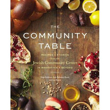 The Community Table: Recipes & Stories from ...