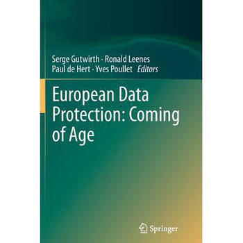 European Data Protection: Coming of Age