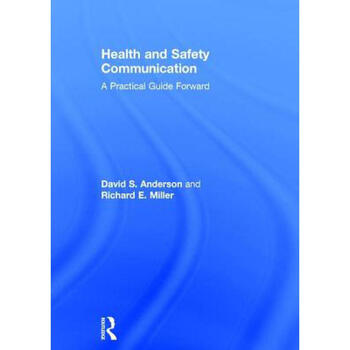 Health and Safety Communication: A Practical...