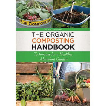 The Organic Composting Handbook: Techniques ...
