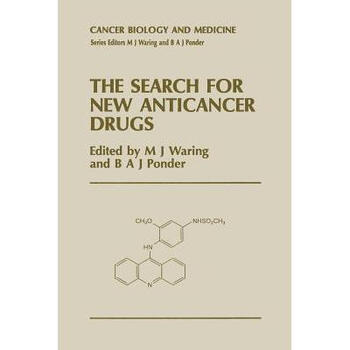 The Search for New Anticancer Drugs