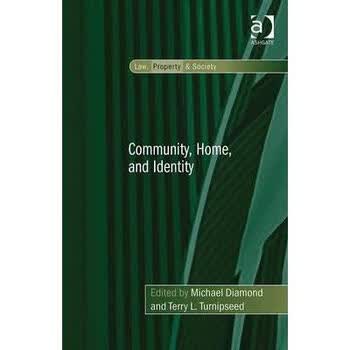 Community, Home, and Identity