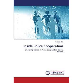 Inside Police Cooperation