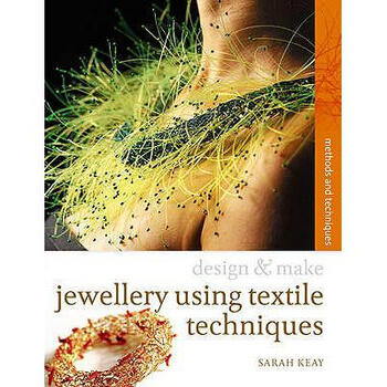 Design & Make Jewellery using Textile Techni...