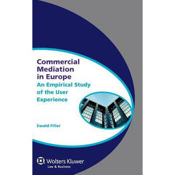 Commercial Mediation in Europe : An Empirica...