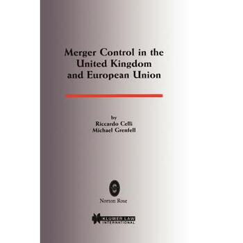 Merger Control in the United Kingdom and Eur...
