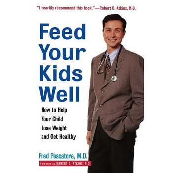 Feed Your Kids Well: How to Help Your Child ...