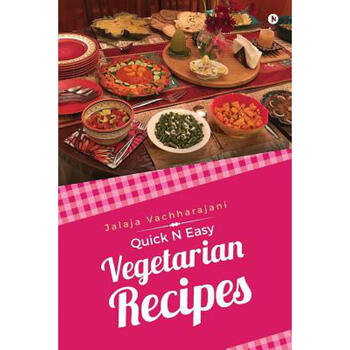 Quick N Easy Vegetarian Recipes