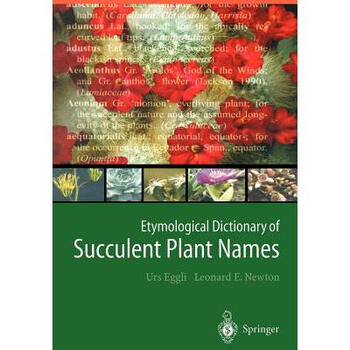Etymological Dictionary of Succulent Plant N...