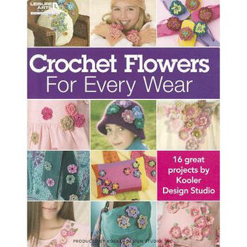 Crocheted Flowers for Every Wear