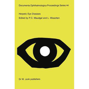 Herpetic Eye Diseases : Proceedings of the I...