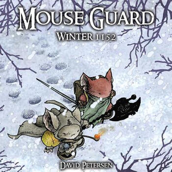 Mouse Guard: - Winter 1152