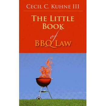The Little Book of BBQ Law