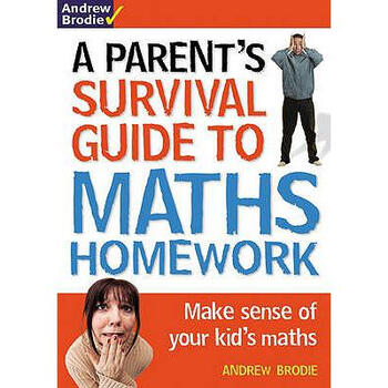 Parent's Survival Guide to Maths Homework: M...