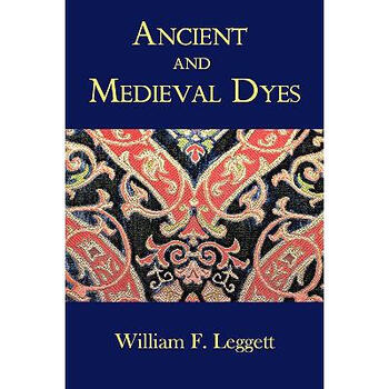 Ancient and Medieval Dyes