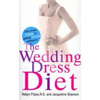 Wedding Dress Diet