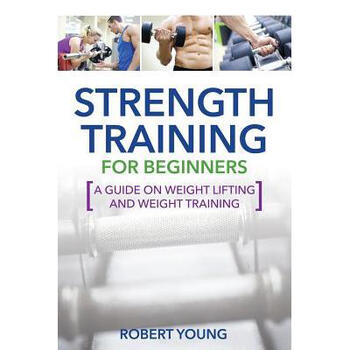 Strength Training for Beginners