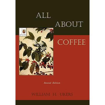 All about Coffee (Second Edition)