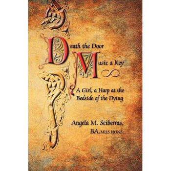 Death the Door, Music a Key: A Girl, a Harp ...