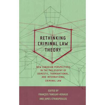 Rethinking Criminal Law Theory: New Canadian...