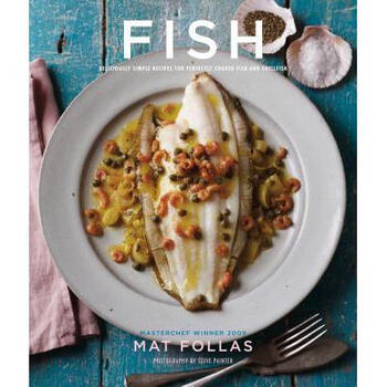 Fish: Delicious Recipes for Fish and Shellfish