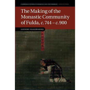 Making of the Monastic Community of Fulda, c...