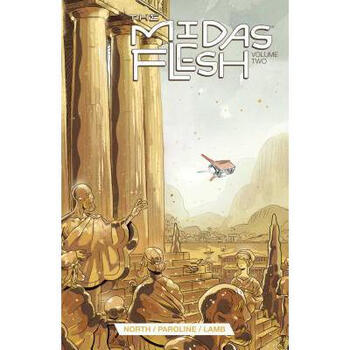 Midas Flesh, Volume 2