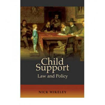 Child Support: Law and Policy