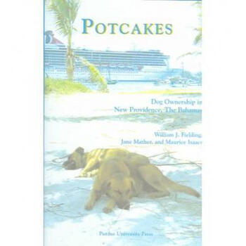 Potcakes: Dog Ownership in New Providence, t...