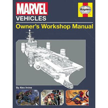 Marvel Vehicles: Owner's Workshop Manual