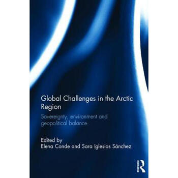 Global Challenges in the Arctic Region : Sov...