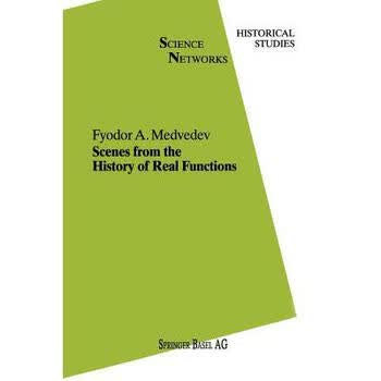 Scenes from the History of Real Functions