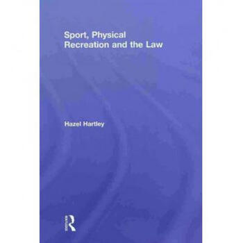 Sport, Physical Recreation and the Law