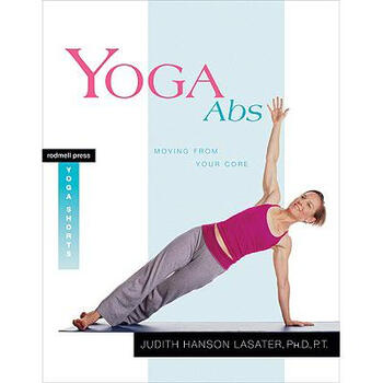 Yoga ABS: Moving from Your Core