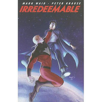 IRREDEEMABLE TP VOL 05