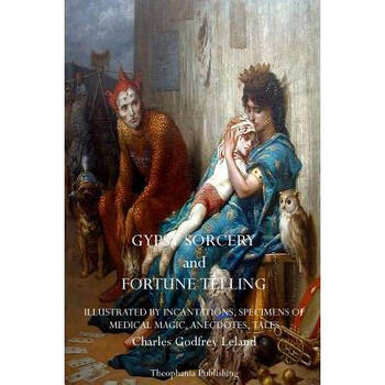 Gypsy Sorcery and Fortune Telling